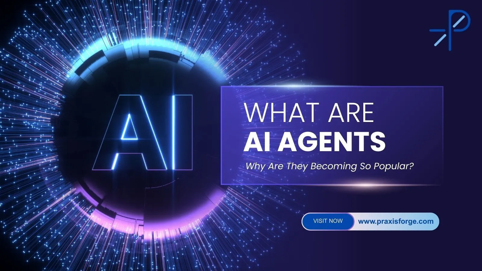 Why AI Agents Are Becoming Essential in Modern Workflows